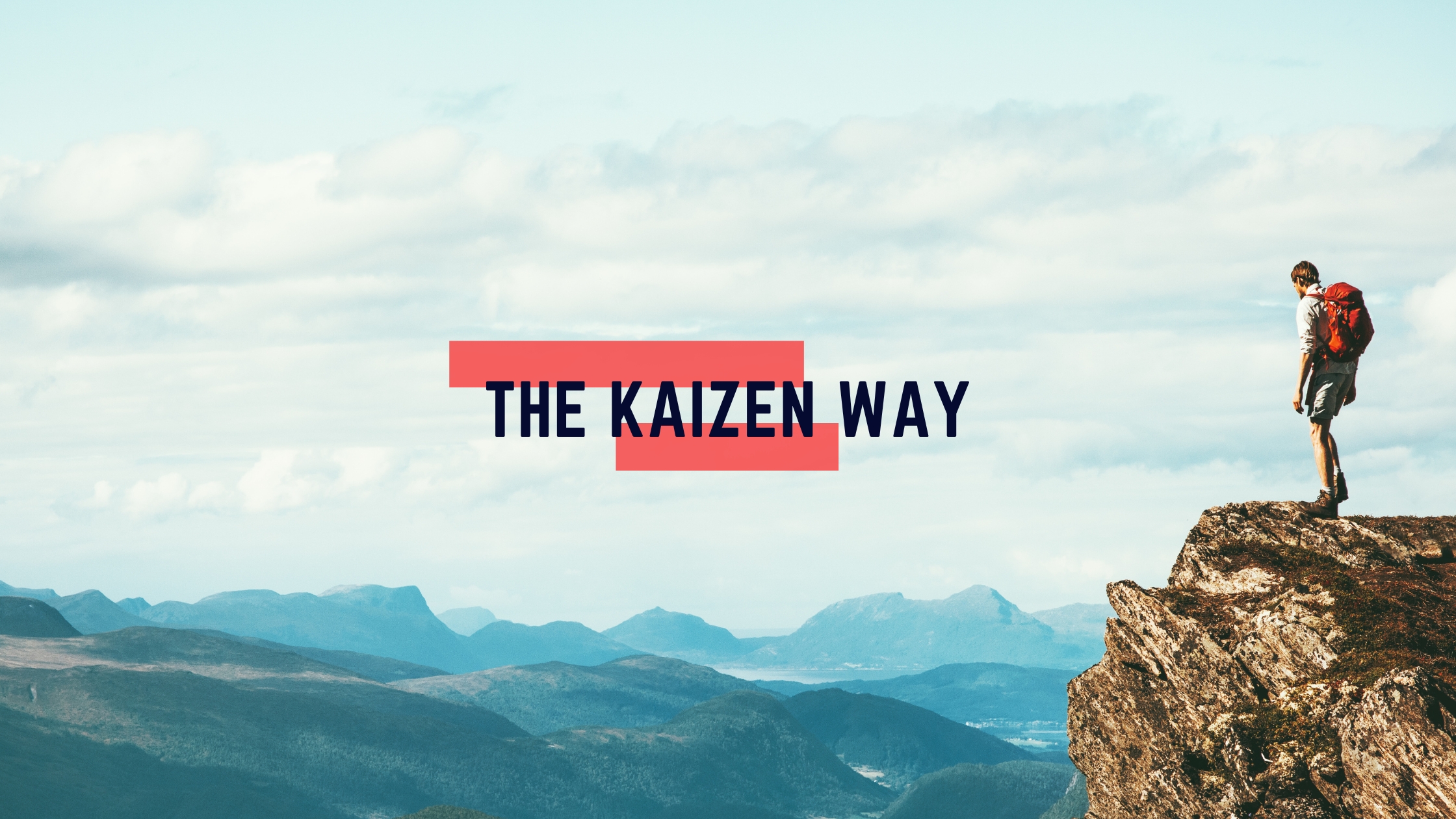 THE KAIZEN WAY! - www.PreethamK.com